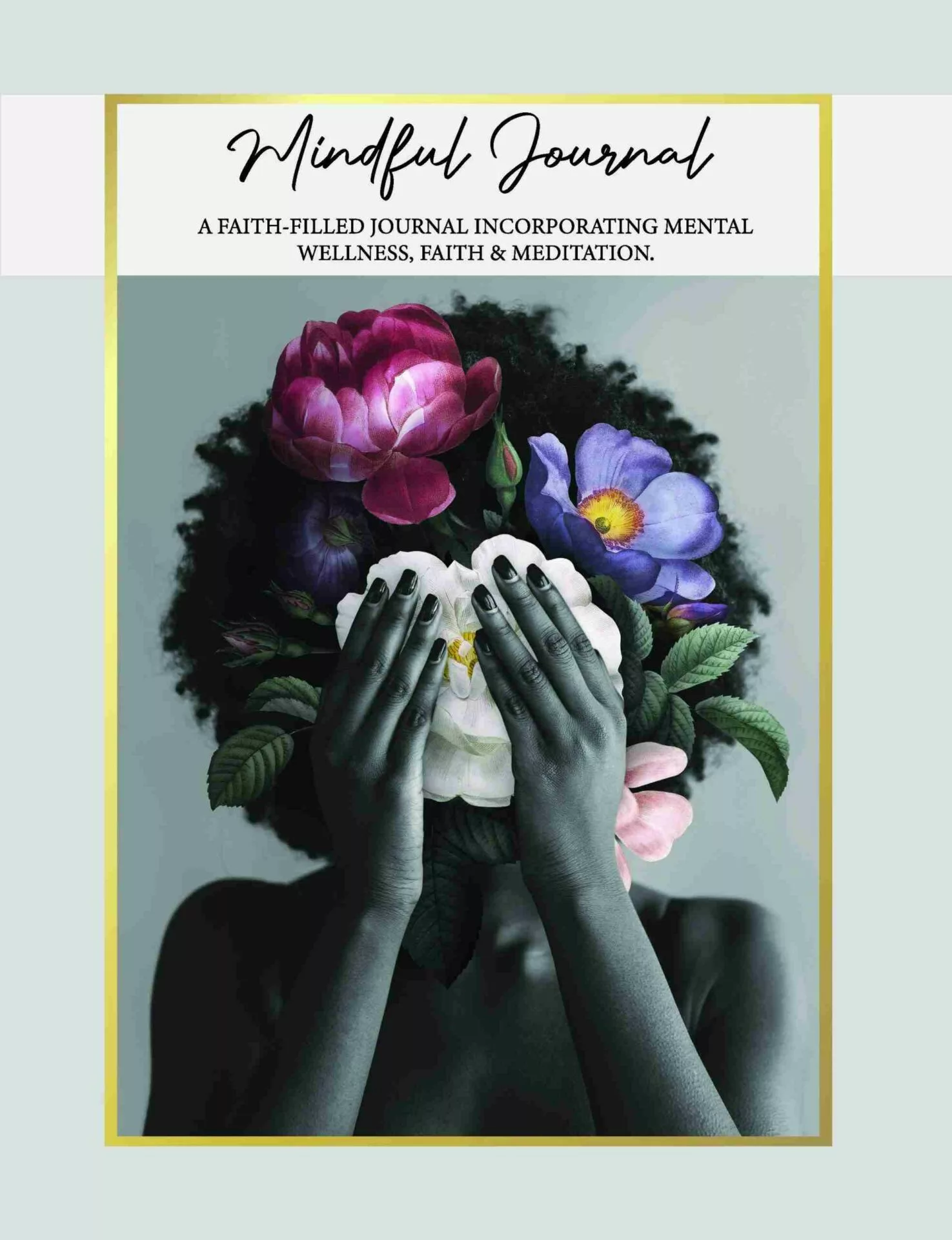 Mindful Journal | | Holistically Divine Counseling